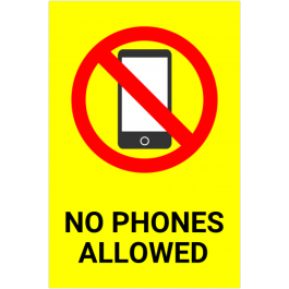 No Phone Allowed Sign | Printable No Cell Phones Sign